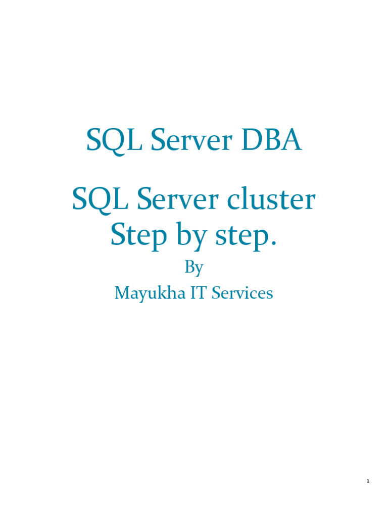 Microsoft SQL 2016 Step by Step Two Node Cluster | PDF | Computer ...