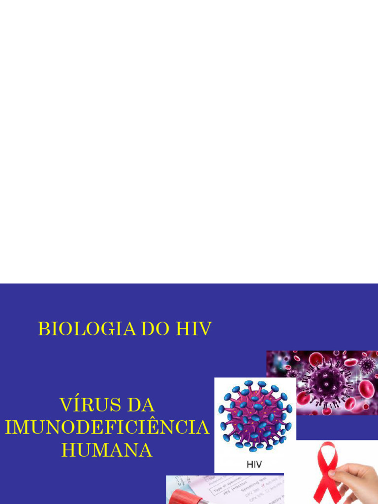 Aula 8 - Biologia Do HIV | PDF | HIV | Vírus