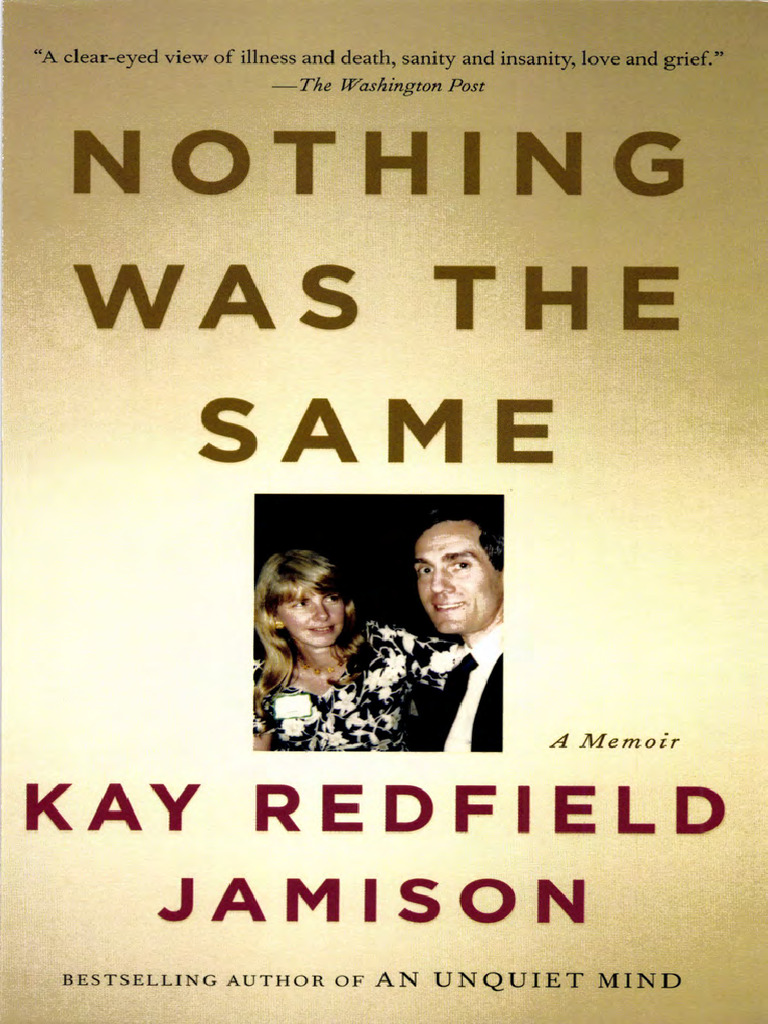 Kay Redfield Jamison - Nothing Was The Same - A Memoir-Vintage Books ...