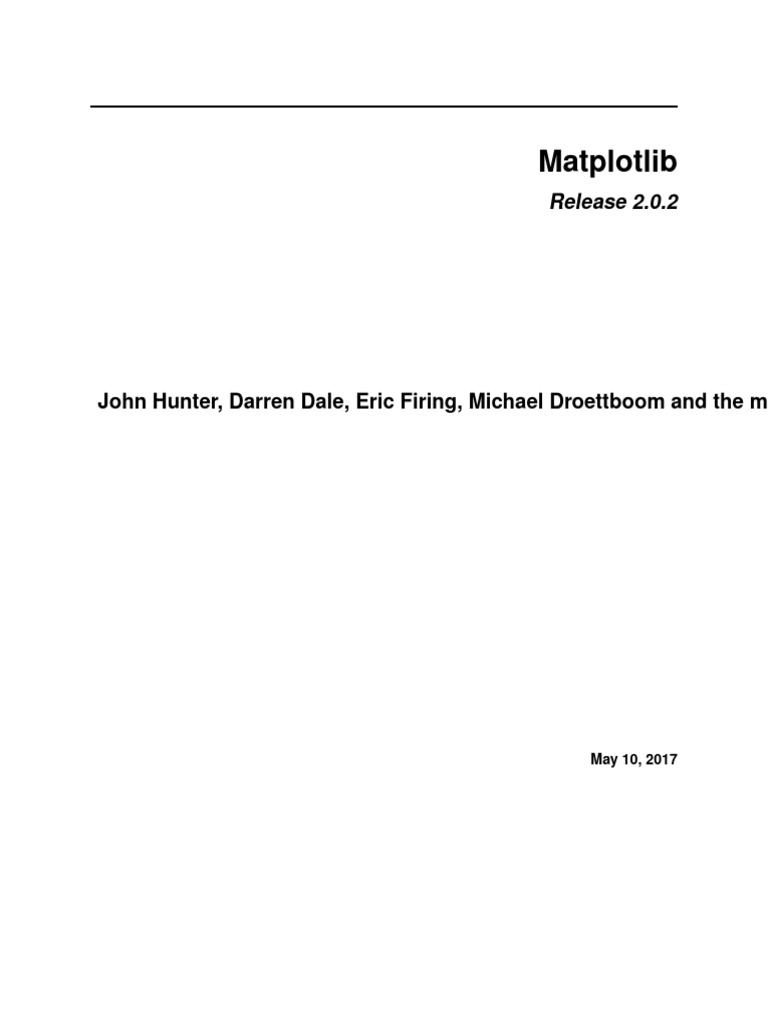Matplotlib: John Hunter, Darren Dale, Eric Firing, Michael Droettboom ...
