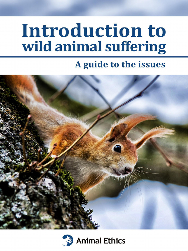 Introduction to Wild Animal Suffering | PDF | Animal Welfare | Human ...