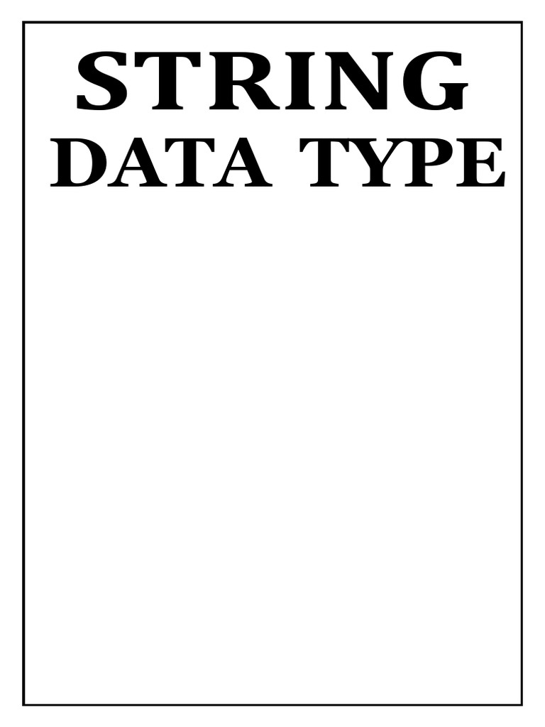 STRING DATA TYPE.UNIT-3 | PDF | Integer (Computer Science) | Data Type STRING DATA TYPE.UNIT-3 | PDF | Integer (Computer Science) | Data Type