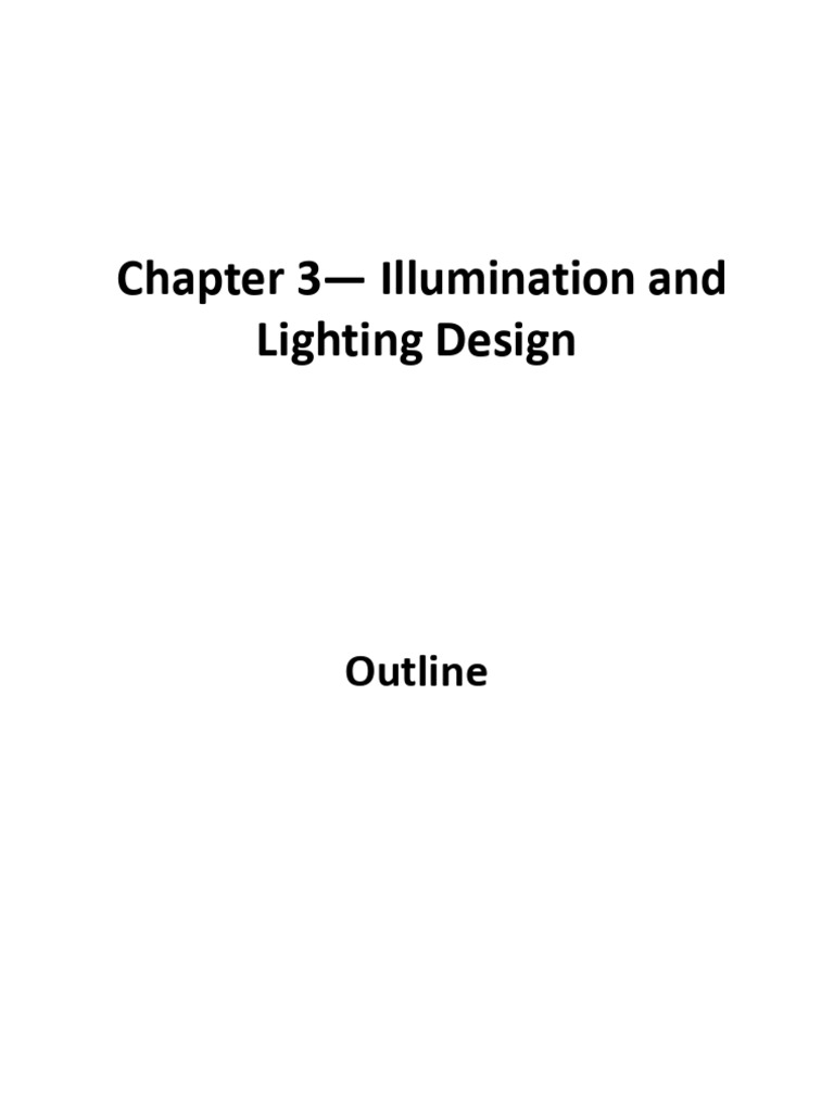 Chapter 3 - Illumination and Lighting Design | PDF | Lighting | Light