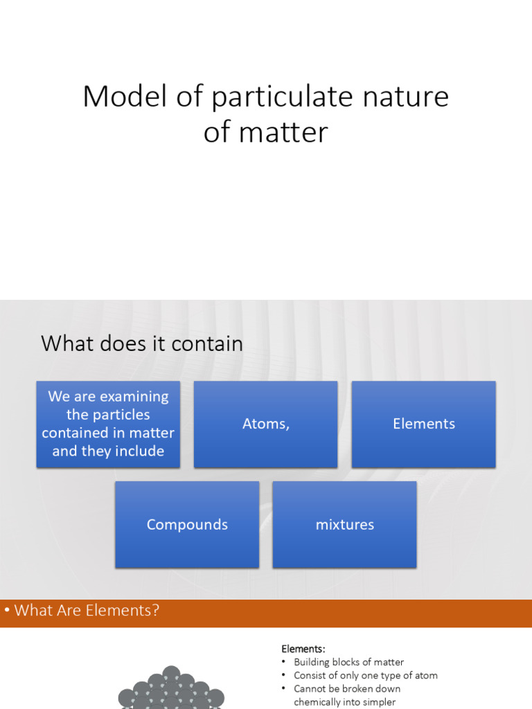 Particulate Nature of Matter Explained | PDF | Chemical Compounds | Mixture