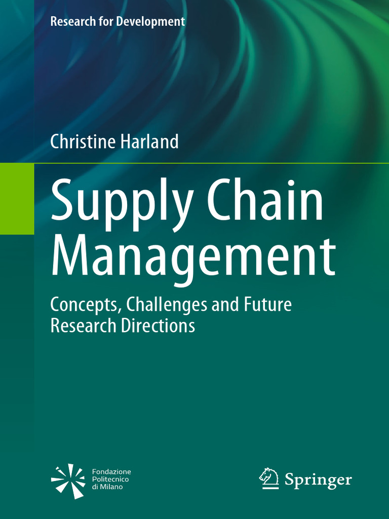 Supply Chain Management - Concepts, Challenges and Future Research ...