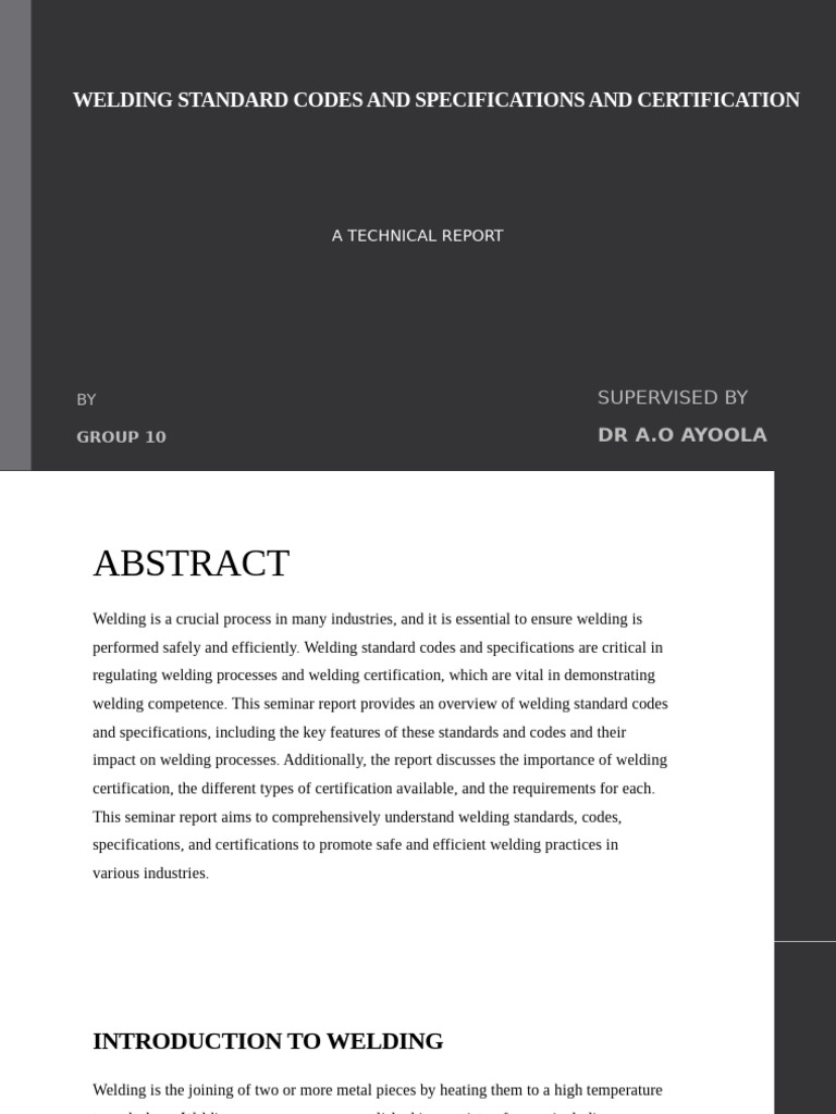 Welding Standard Codes and Specialization and Certification Group 10 ...