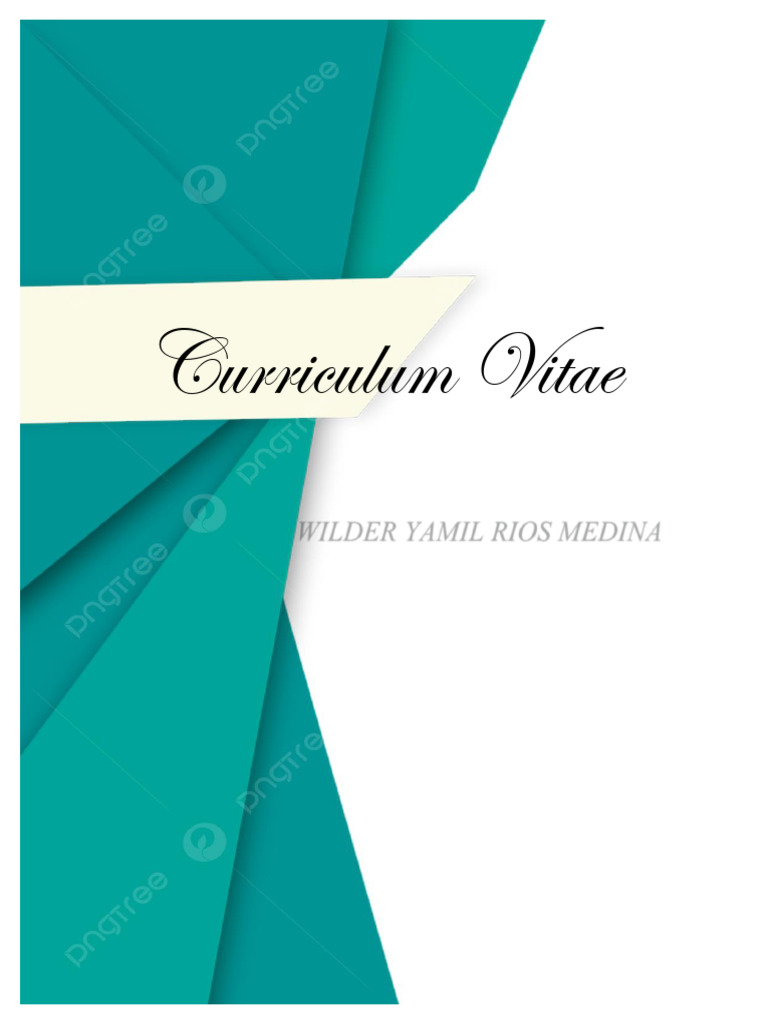 Curriculum Vitae Rios | PDF | Crecimiento personal y profesional