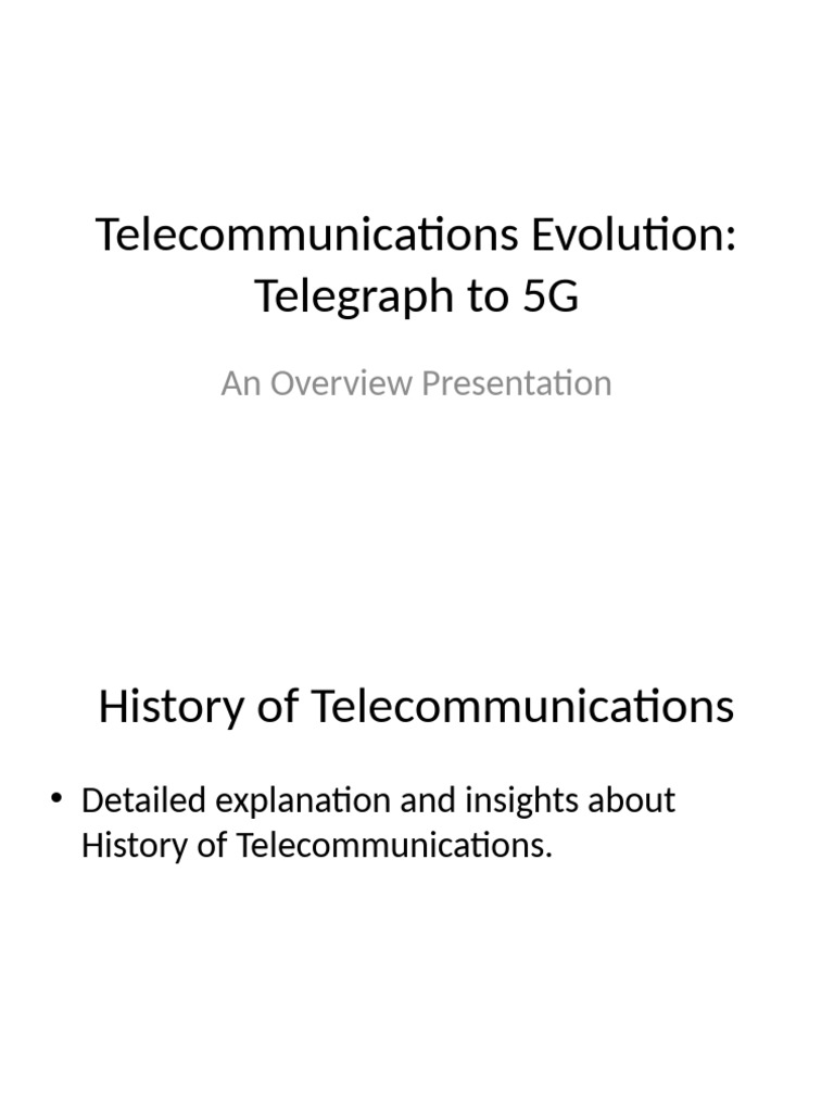 Telecommunications Evolution Telegraph To 5g | PDF