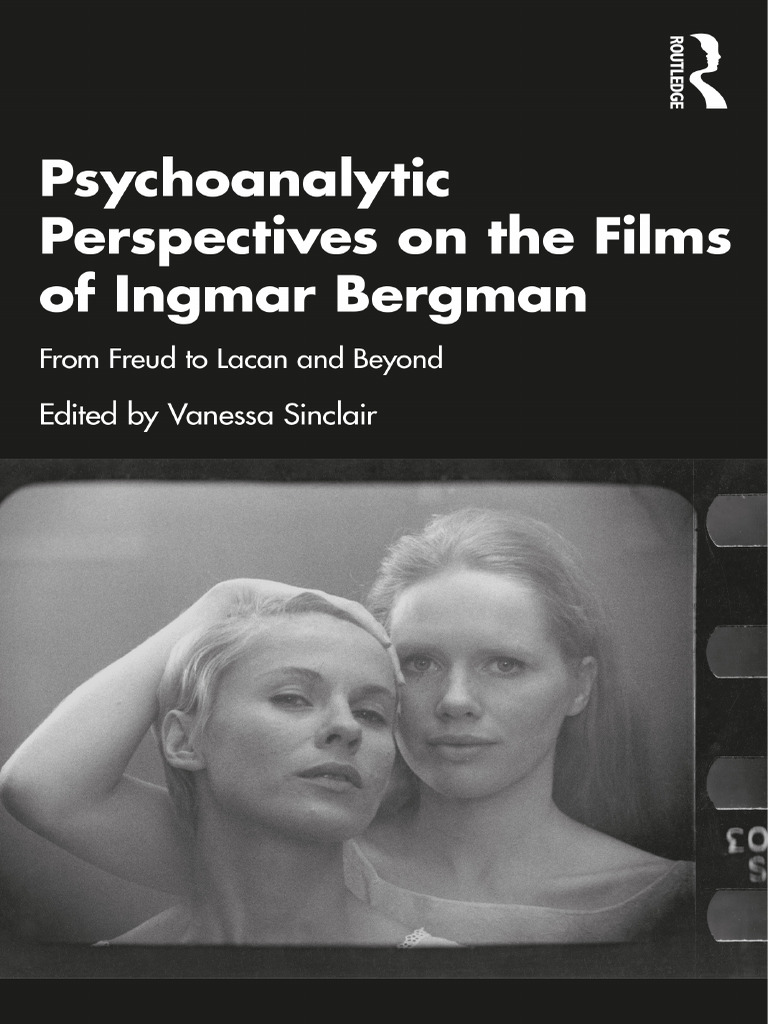 Sinclair Vanessa Edited - Psychoanalytic Perspectives On The Films of ...