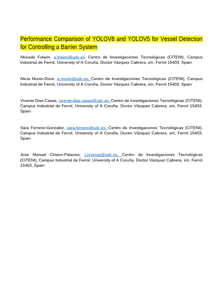 Performance Comparison of YOLOV8 and YOLOV5 For Vessel Detection For Controlling A Barrier ...