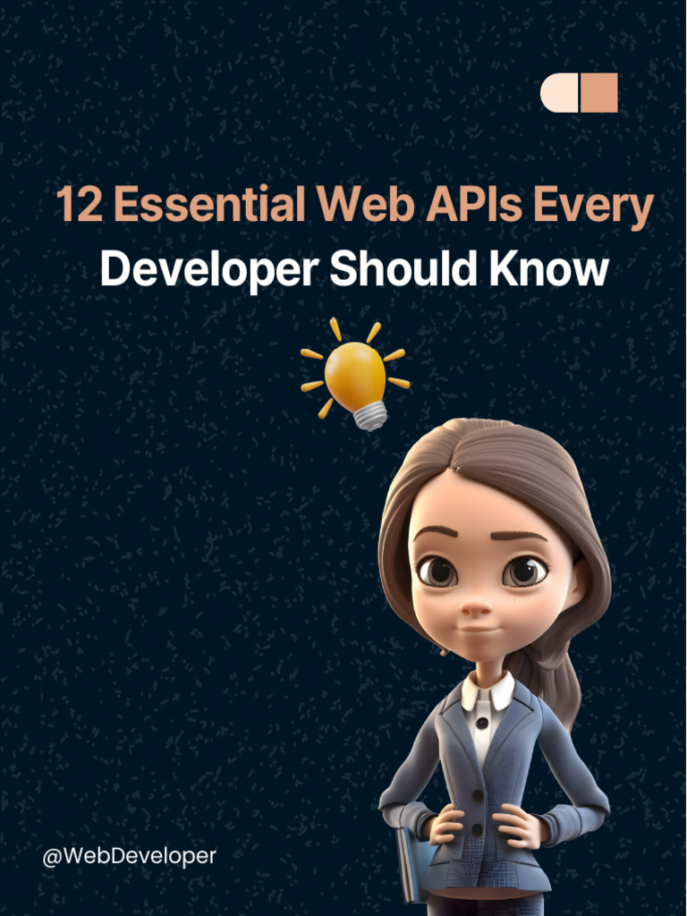12 Essential Web APIs Every Developer Should Know | PDF | Business | Technology & Engineering