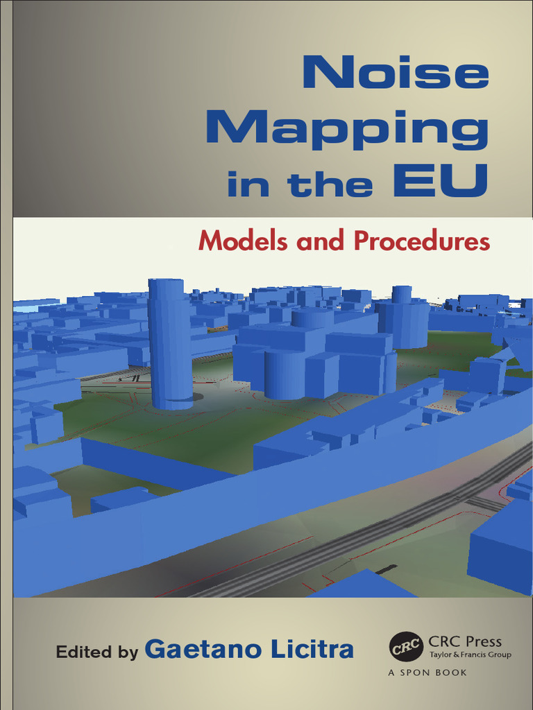 Noise Mapping in The EU Models and Procedures by Gaetano Licitra | PDF | Waves | Sound