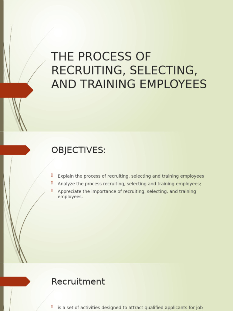 The Process of Recruiting, Selecting, and | PDF | Recruitment | Employment