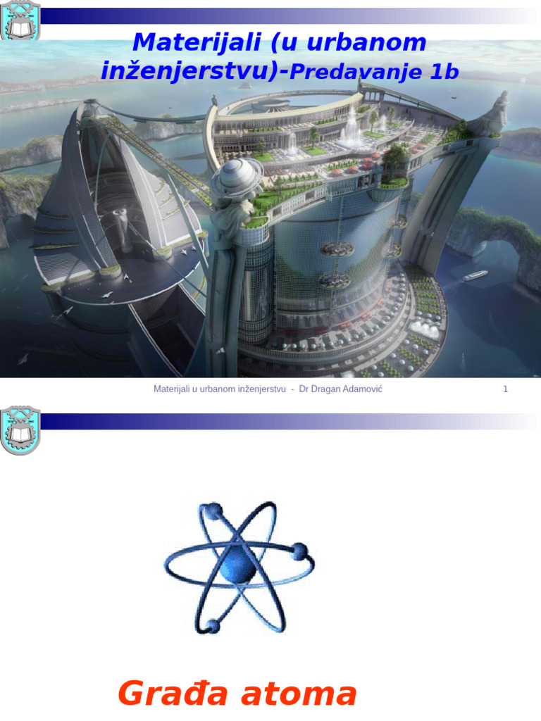 Predavanje Materijali U BUI - 1b Gradja Atoma - NOVO | PDF