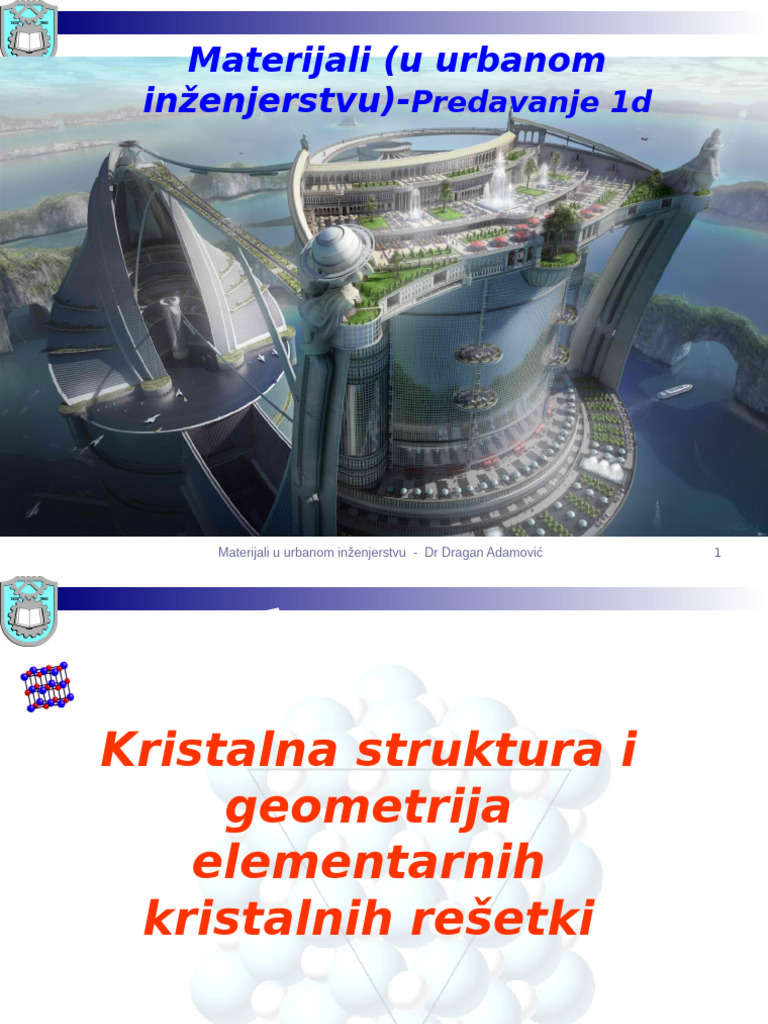 Predavanje Materijali u BUI - 1d Kristalna Struktura - NOVO | PDF