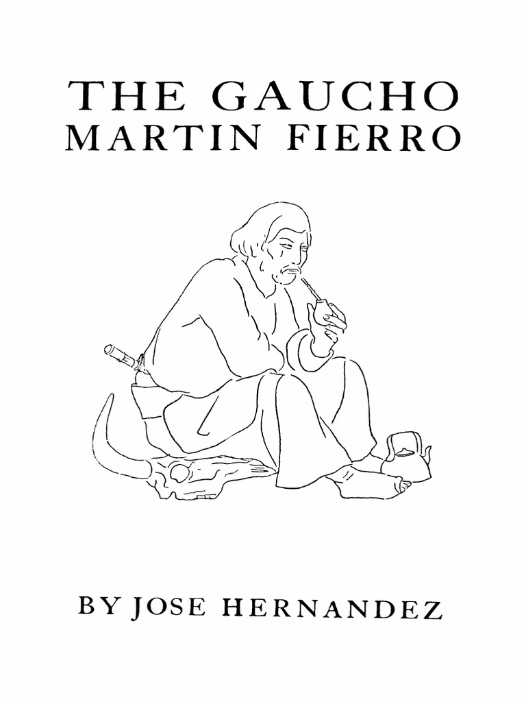 Hernández - The Gaucho Martín Fierro (Translation) (Extract) | PDF ...