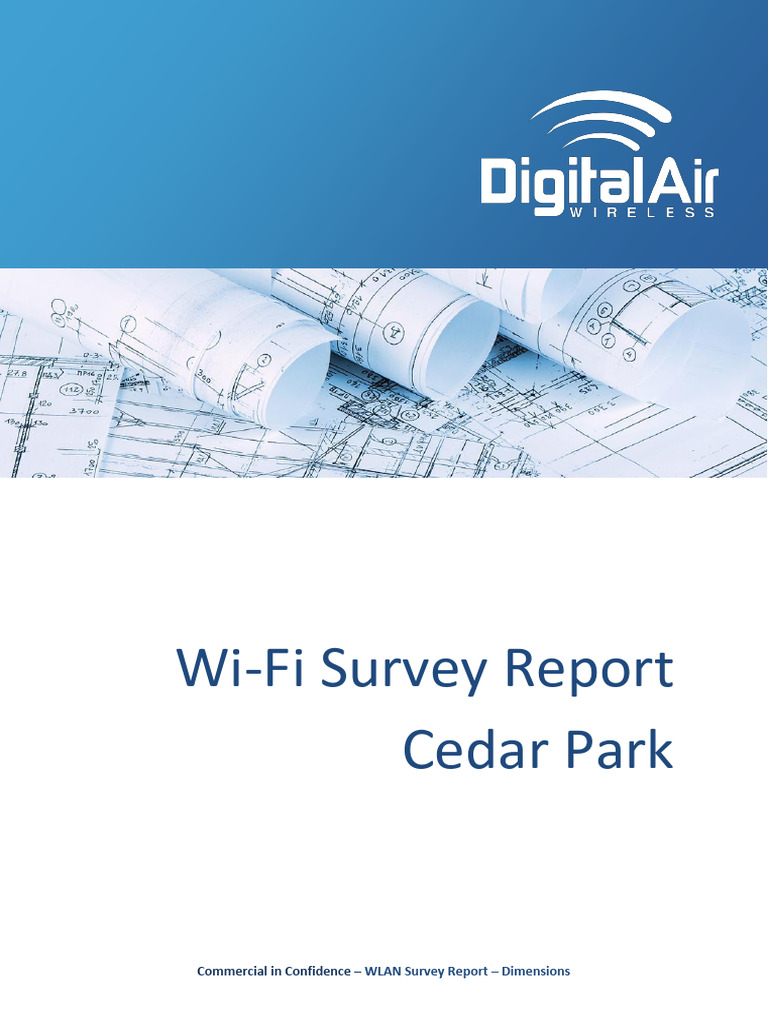 Dimensions - CEDAR PARK - Wi-Fi Survey Report v1 | PDF | Wireless Lan ...
