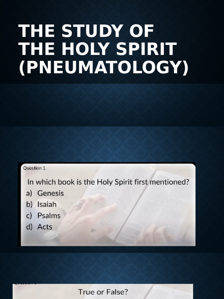 The Study of the Holy Spirit | PDF | Holy Spirit | Jesus