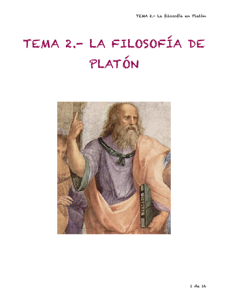 TEMA 2.- LA FILOSOFÍA DE PLATÓN_7dd5e64004d547d5246c0ad14935c4a5 | PDF | Platón | Alma