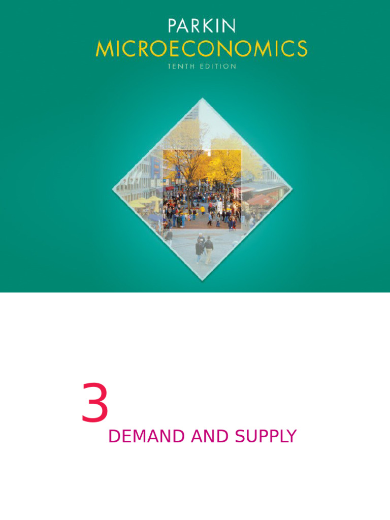 Micro Ch03 10e Lecture | PDF | Demand | Economic Equilibrium