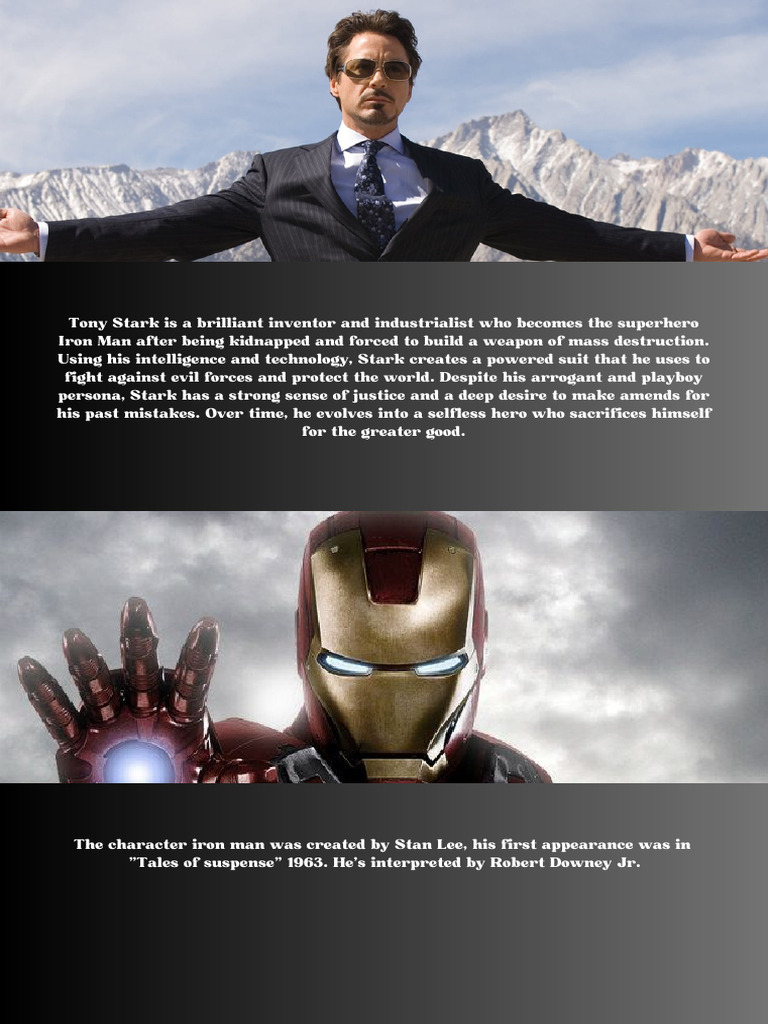 Tony Stark Is A Brilliant Inventor and Industrialist Who Becomes The ...