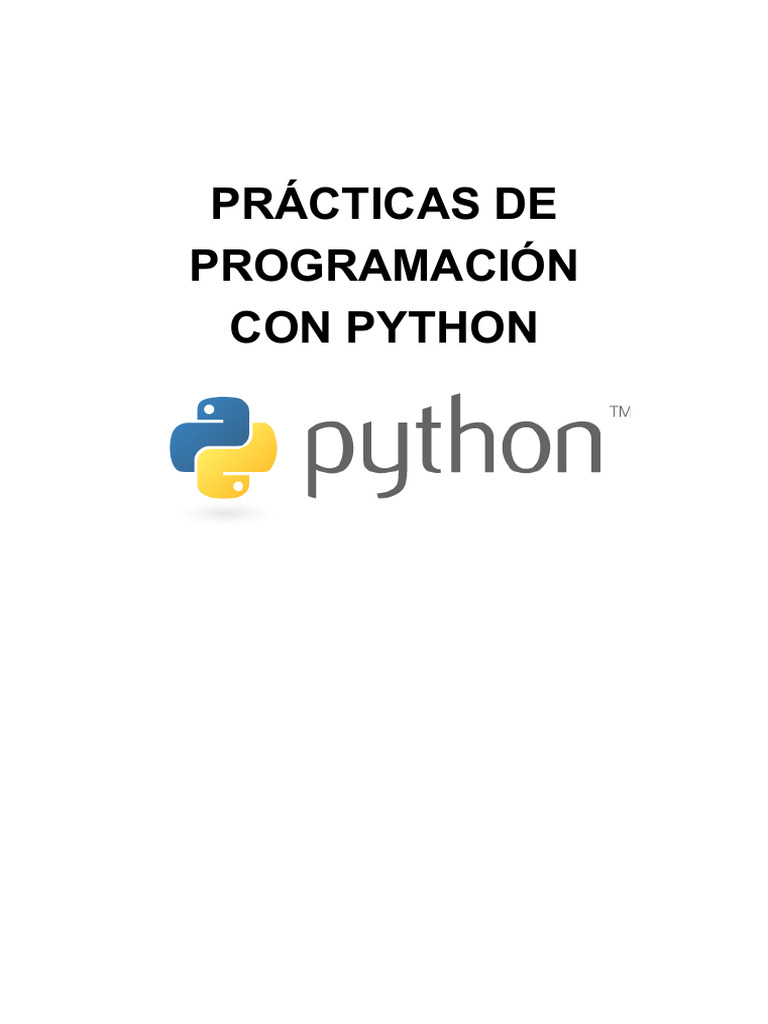 Practicas De Programacion Con Python Pdf Python Lenguaje De Programación División