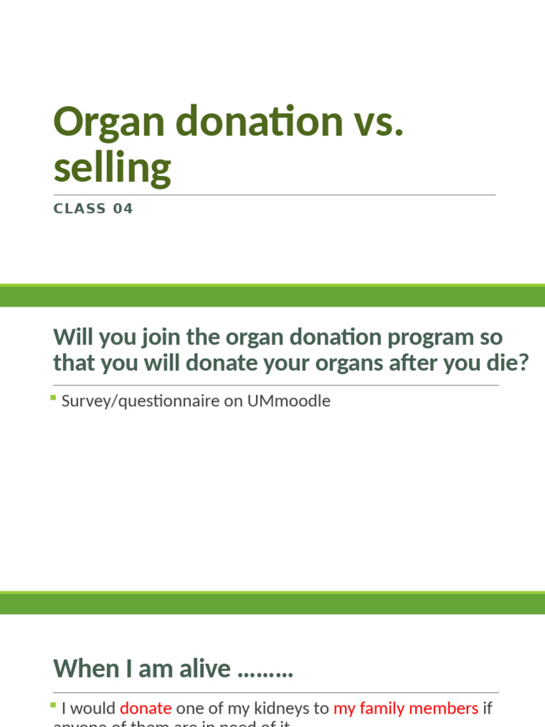 Organ Donation vs. Selling Ethics | PDF | Organ Donation