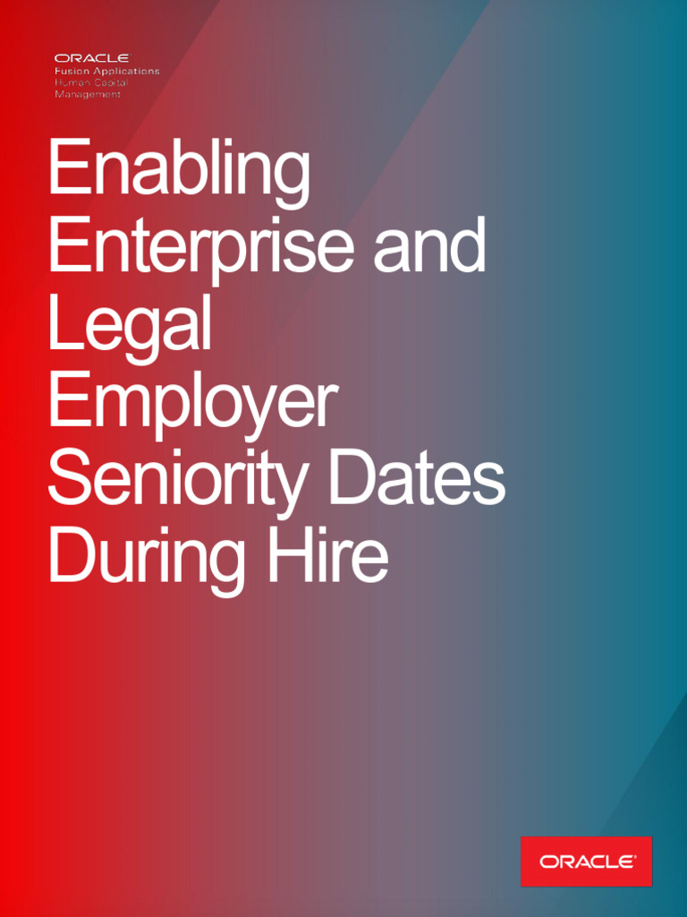 Seniority Dates - Enterprise - Legal - Employer | PDF | Oracle ...