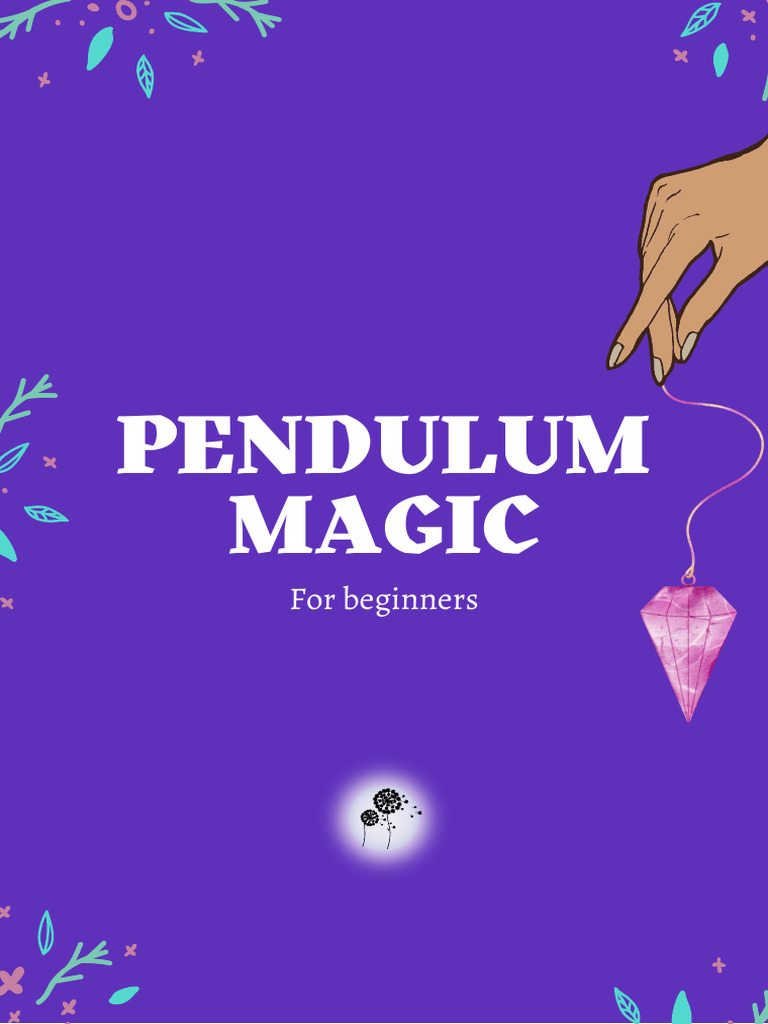 Pendulum Magic For Beginners PDF | PDF