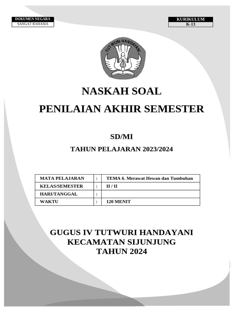 Lembar Soal Tema 6 Kelas 2 (PAS) | PDF