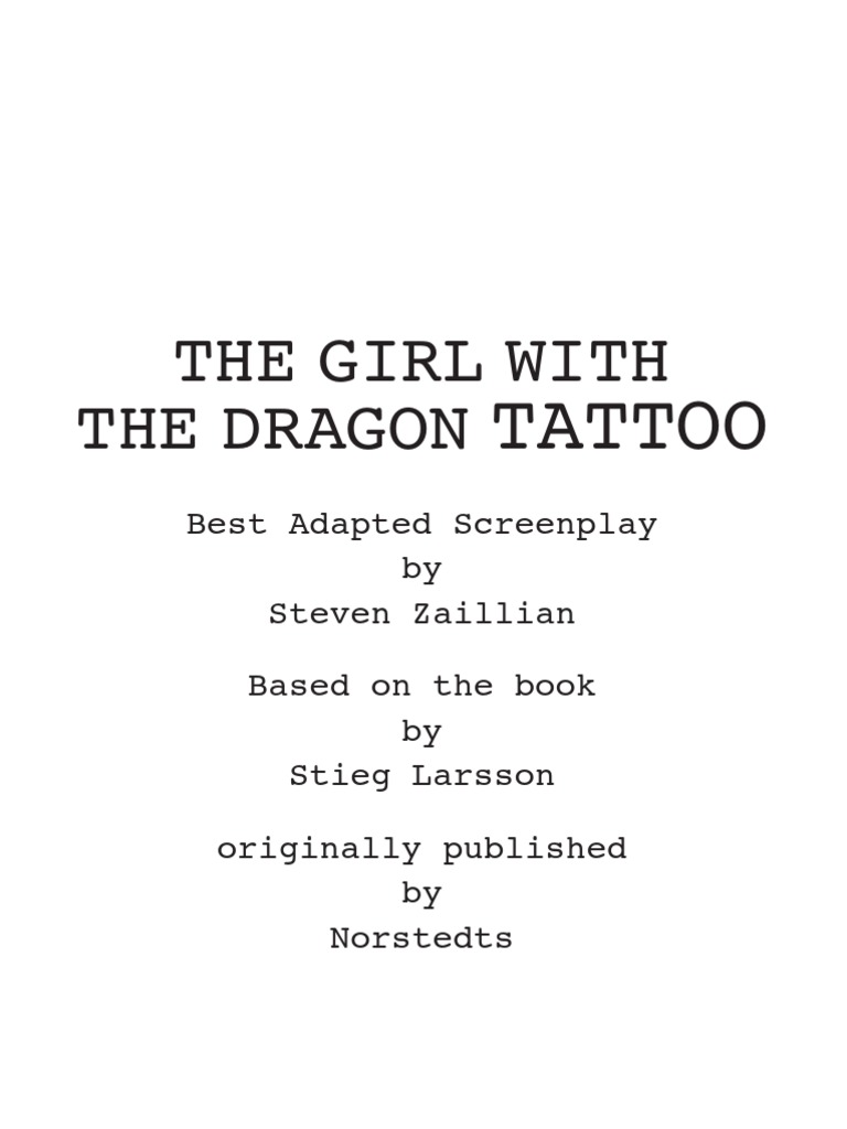 Girl With The Dragon Tattoo Screenplay | PDF | The Girl With The Dragon ...