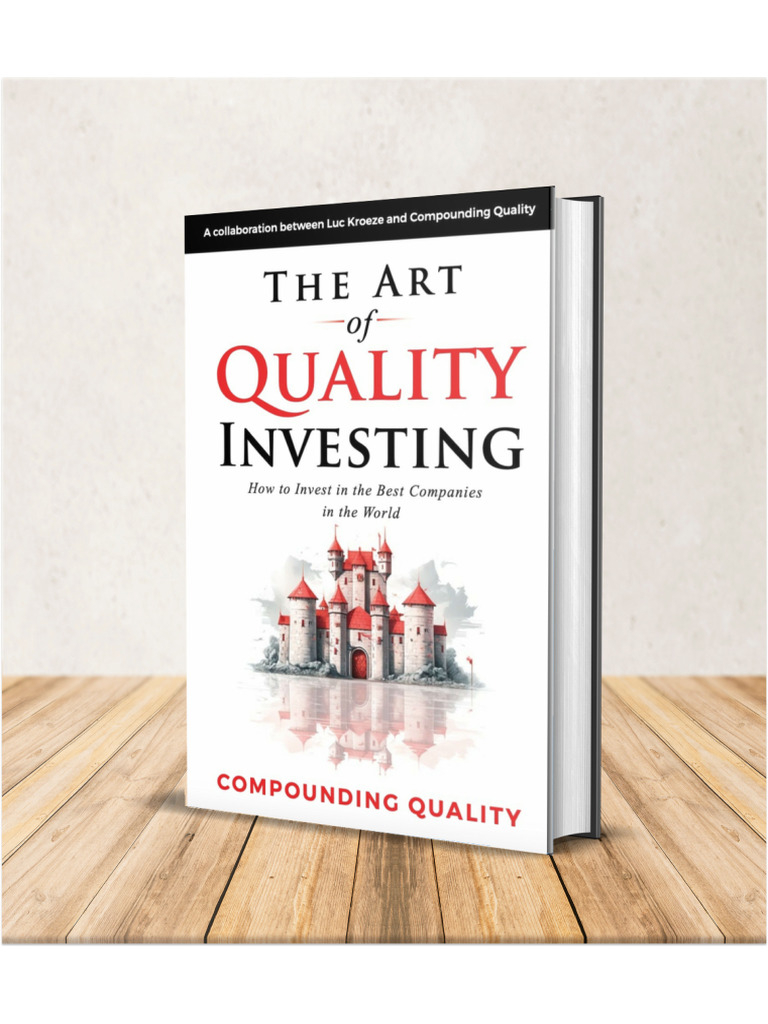 The Art of Quality Investing Explained | PDF | Investing | Value Investing