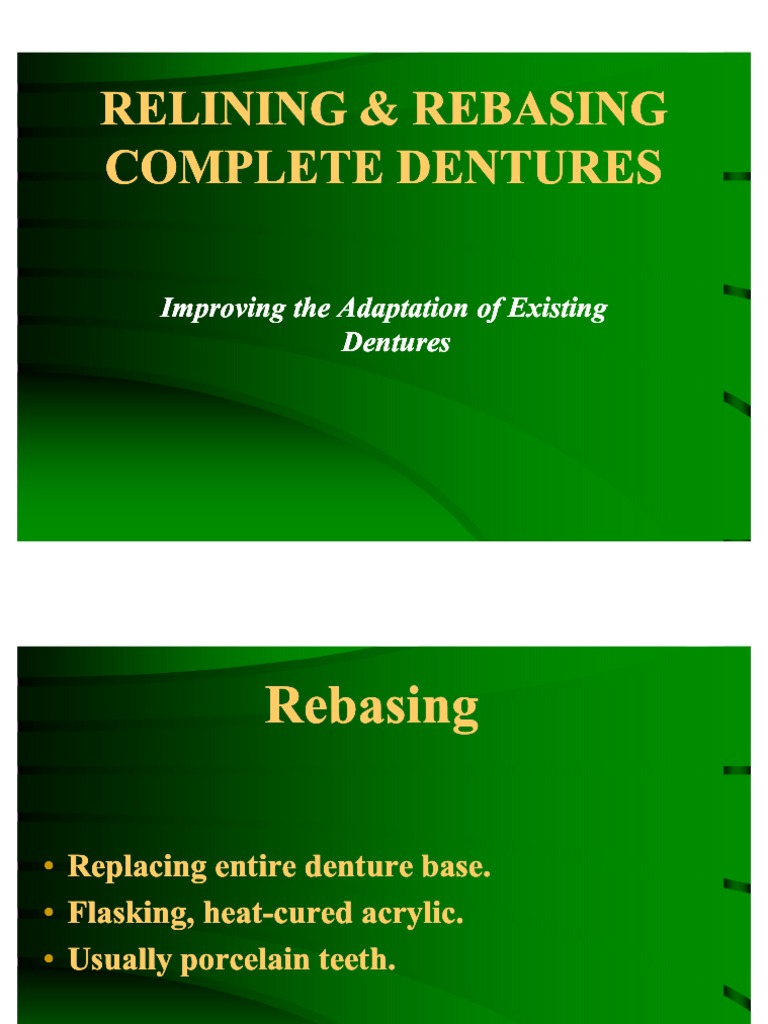 CD Relining & Rebasing Complete Dentures | PDF
