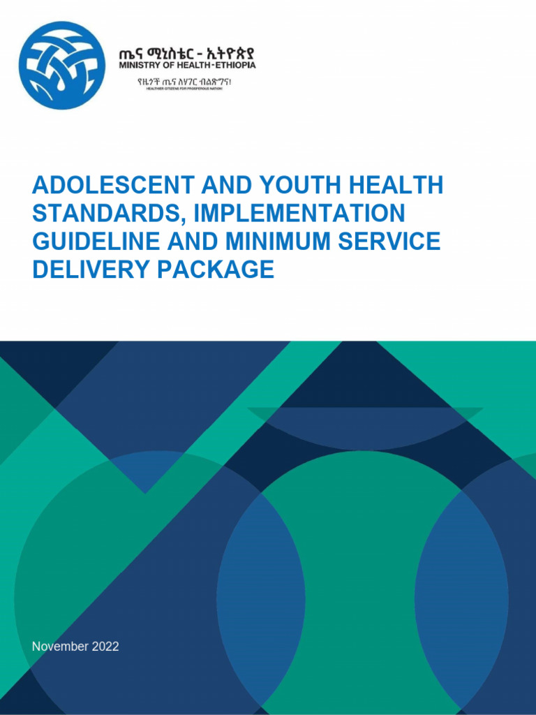 Adolescent and Youth Health Standards, Implementation Guideline and Minimum Service Delivery ...