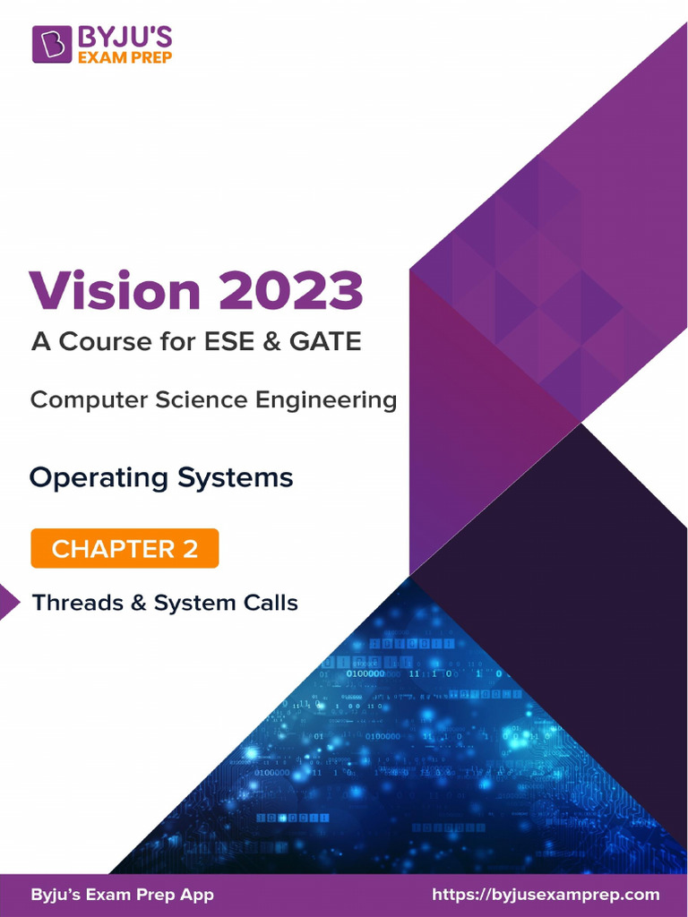 Vision 2023 Operating System Chapter 2 Threads and System Calls 74 | PDF | Thread (Computing ...
