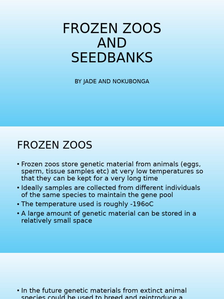 Frozen Zoos Presentation | PDF | Home & Garden | Wellness