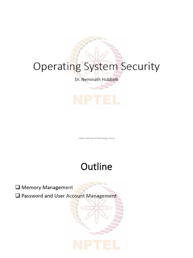 Lecture 5-Operating System Security-NPTEL (1) | PDF | Password | Computer Science