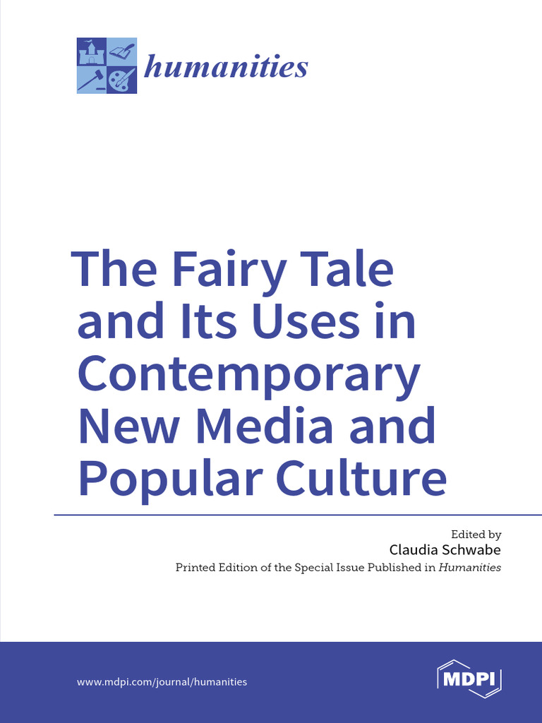 The Fairy Tale and Its Uses in Contemporary New Media and Popular ...