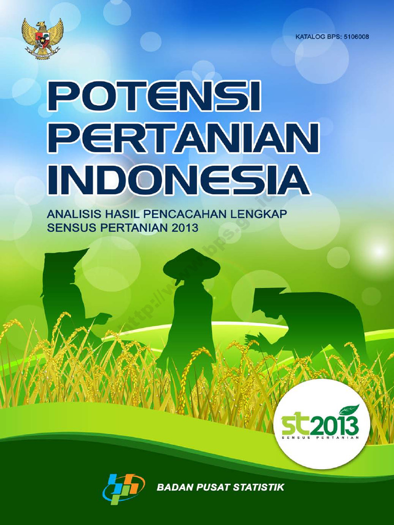 Potensi Pertanian Indonesia Analisis Hasil Pencacahan Lengkap St2013 | PDF