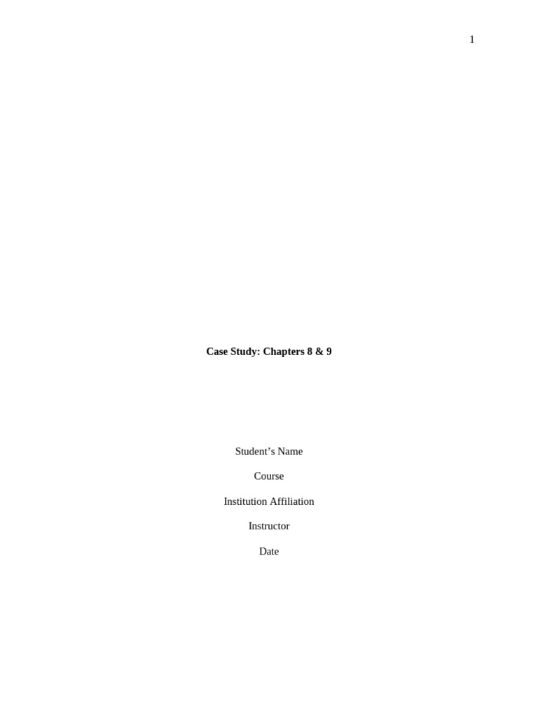 Case Study Chapters 8 & 9 | PDF | Health Care | Surgery