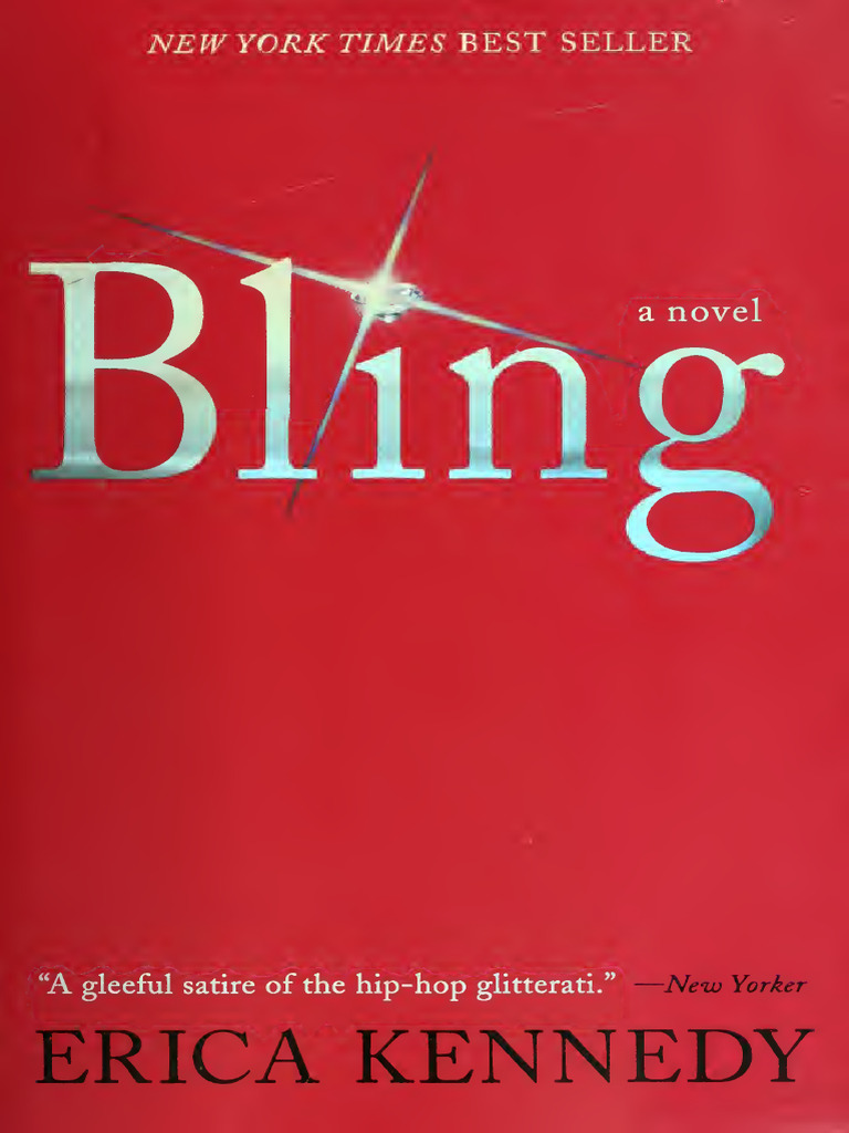Bling - Erica Kennedy | PDF | Rapping