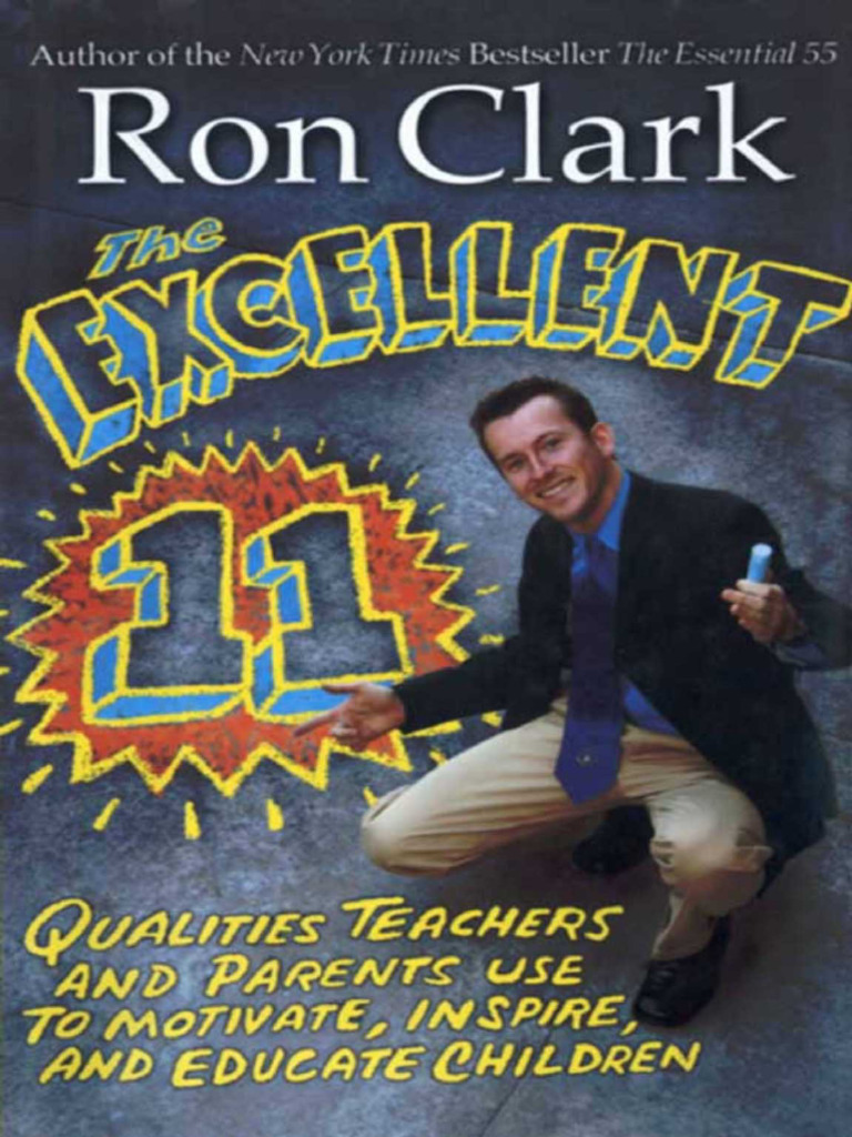 Ron Clark - The Excellent 11 - Qualities Teachers and Parents Use To ...