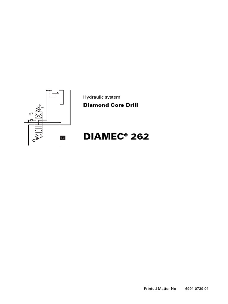 Operators Instuctions For Hydraulics System Diamec 262 | PDF | Pump | Valve