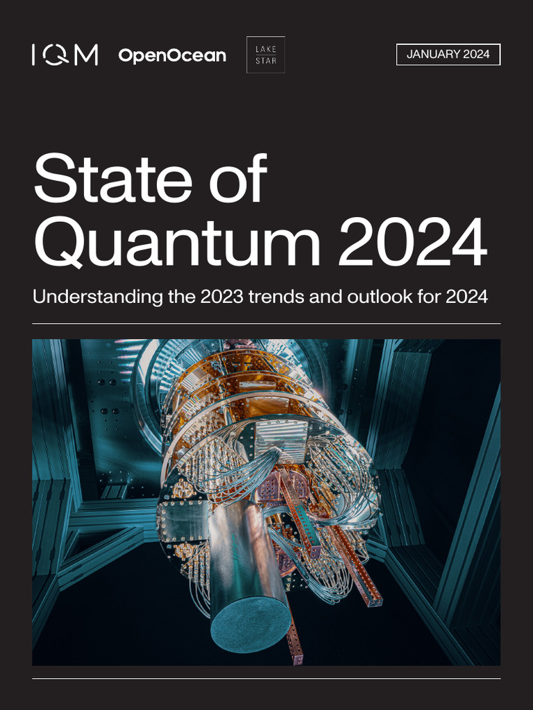 65e6d35be62d08db2e7b3b71 - State of Quantum 2024 Report | PDF | Quantum ...