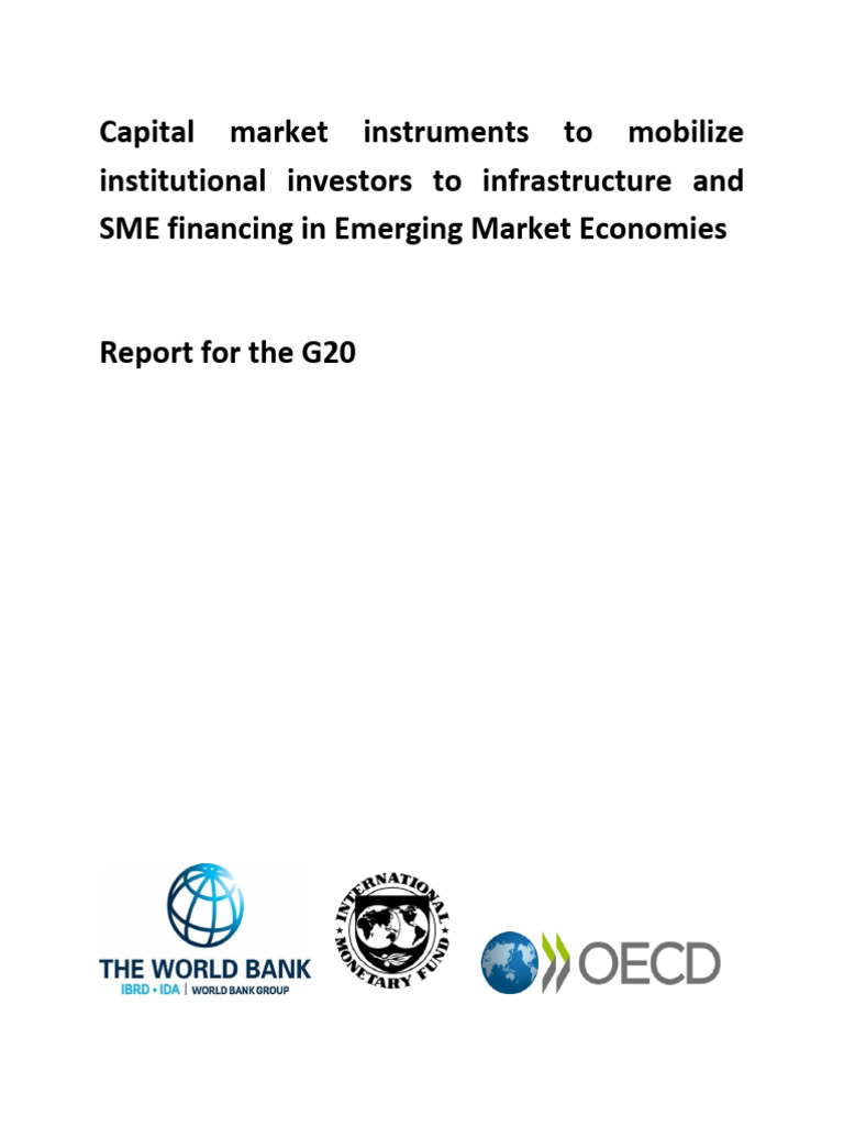 WB IMF OECD Report Capital Markets Instruments For Infrastructure and SME Financing | PDF ...