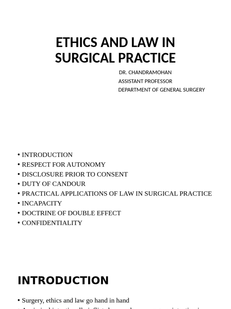 Ethics and Law in Surgical Practice | PDF | Informed Consent | Confidentiality