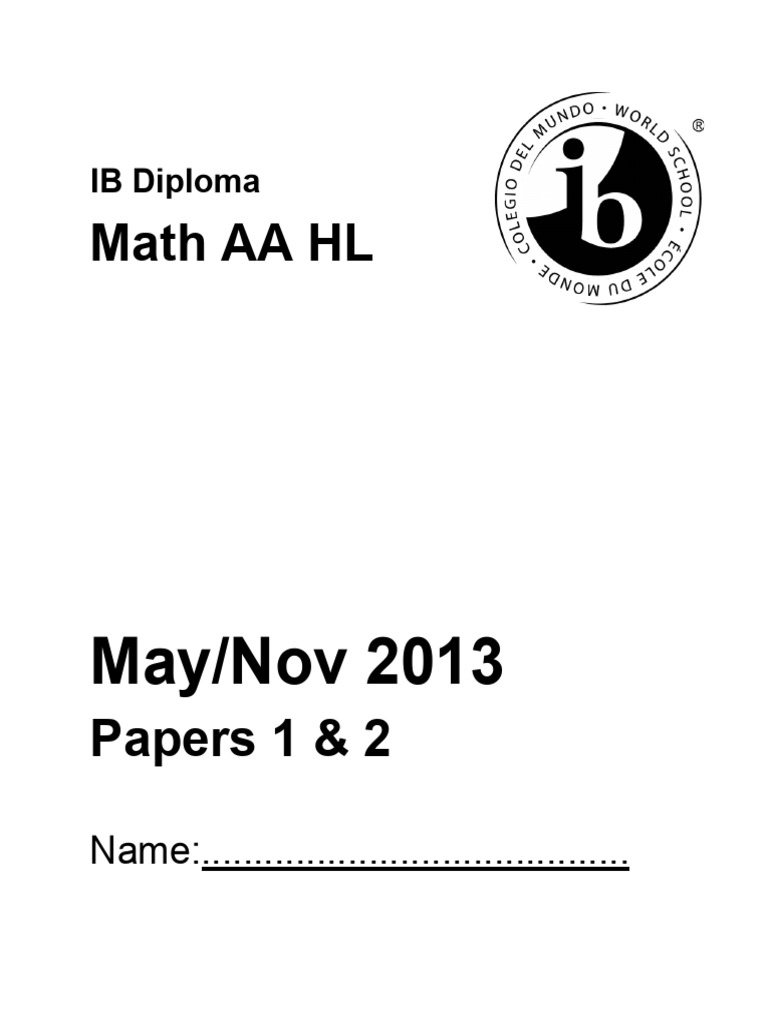 Math AA HL May:Nov 2013 | PDF | Pi | Cartesian Coordinate System