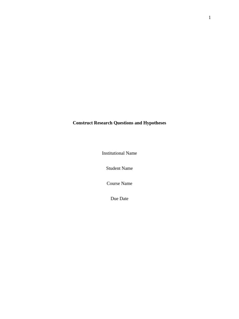Construct Research Questions and Hypotheses - Edited | PDF | Qualitative Research | Leadership