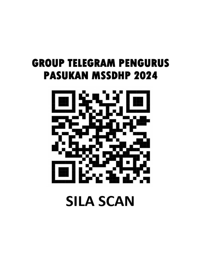 Group Telegram Pengurus Pasukan MSSDHP 2024: Sila Scan | PDF