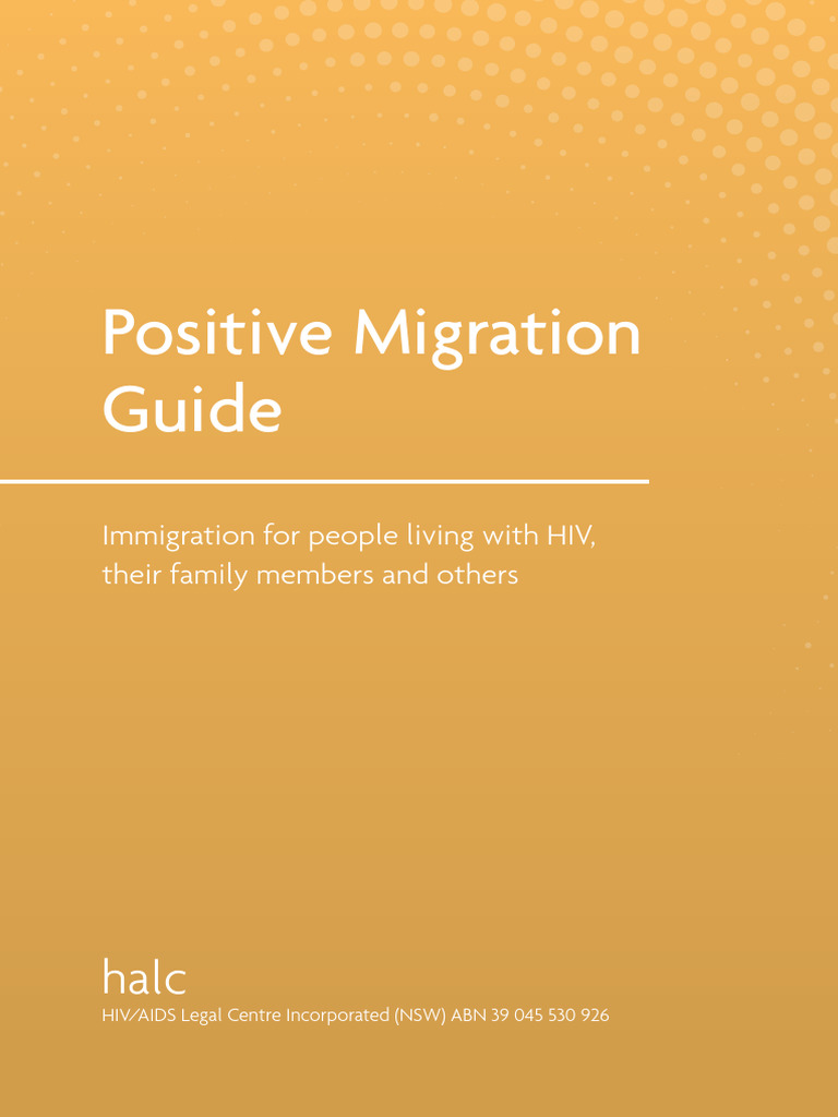 HALC Positive Migration Guide FINAL | PDF | Travel Visa | Immigration